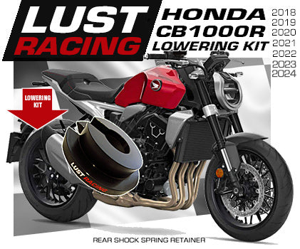 2018-2024 Honda CB1000R Lowering Kit – LUST Racing